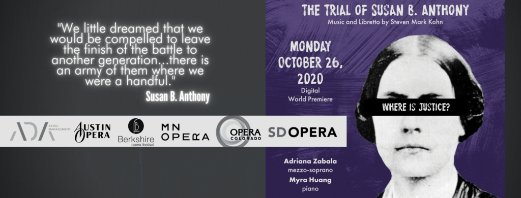 Steven Mark Kohn's The Trial of Susan B. Anthony - Opera Colorado